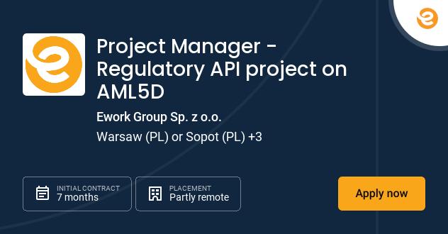 Project Manager - Regulatory API pr...